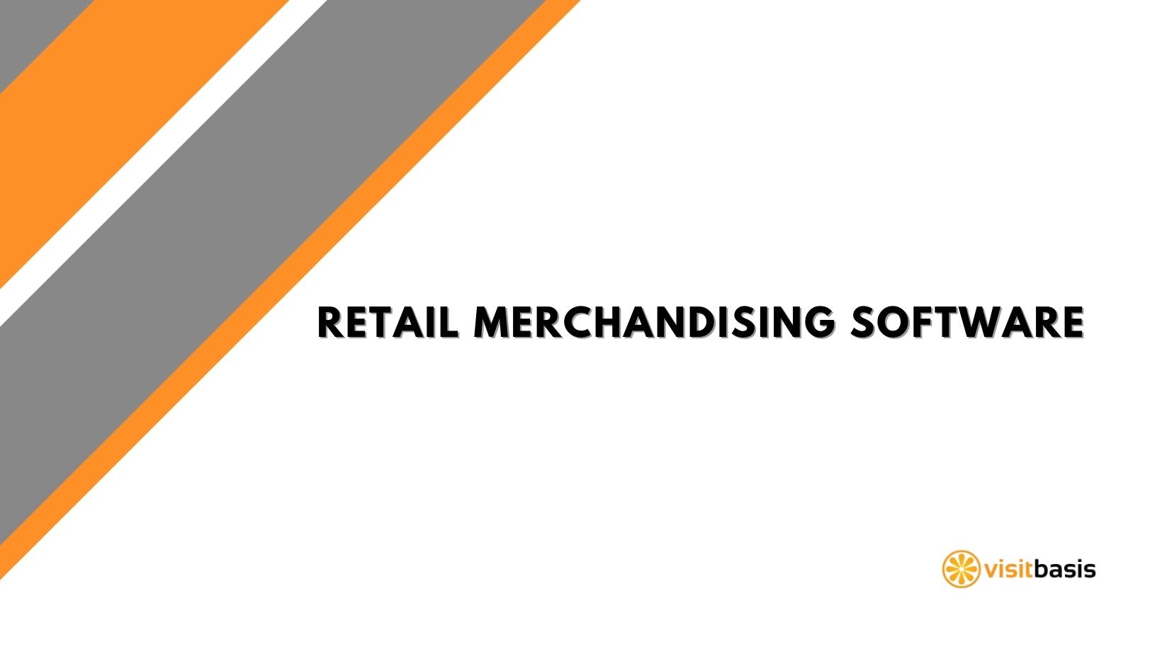 Retail merchandising software – Managing a field team, merchandising ...