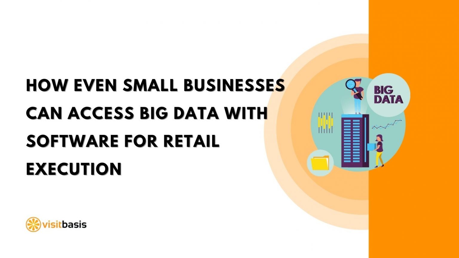 How even small businesses can access Big Data with software for retail ...