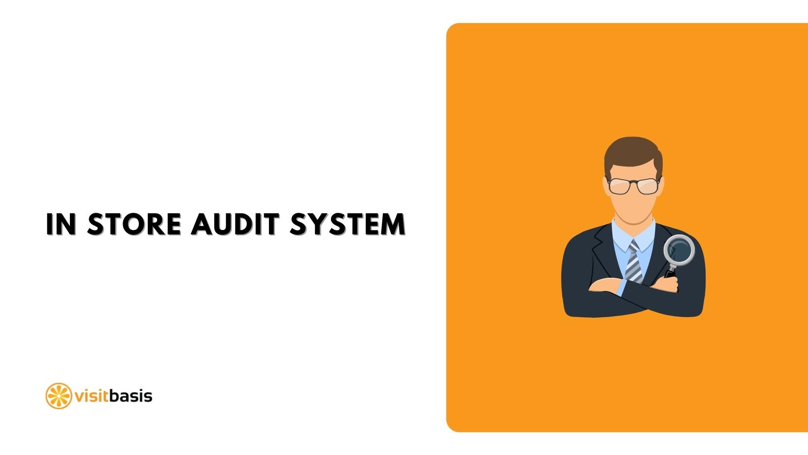 In store audit system – Retail execution software, merchandising and ...